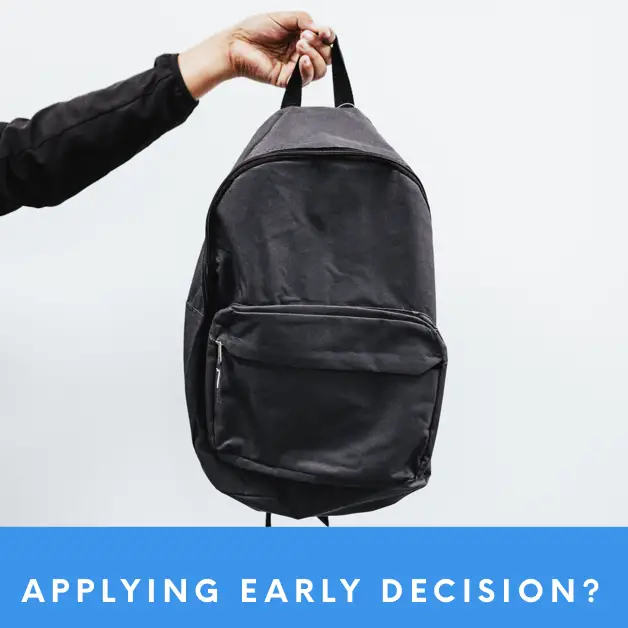 Is Applying Early Decision Right For Your Teen Benefits And Downsides